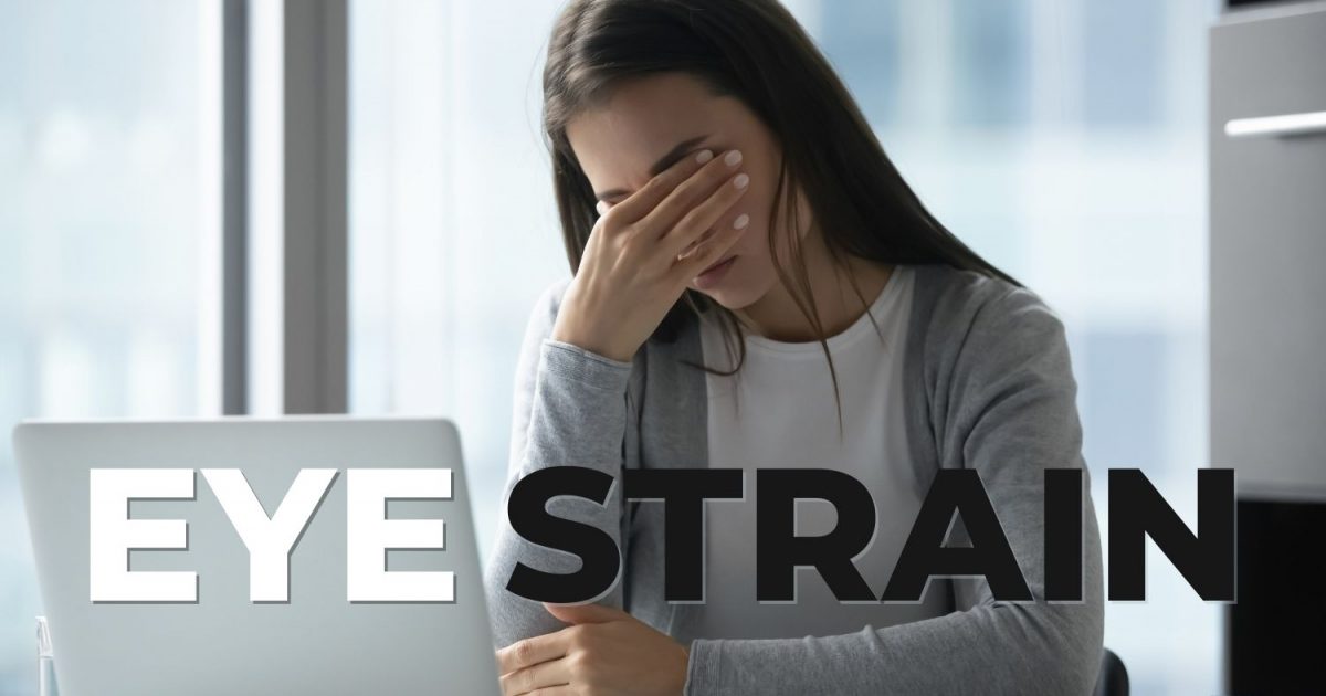 Treating and Preventing Eye Strain - EZOnTheEyes