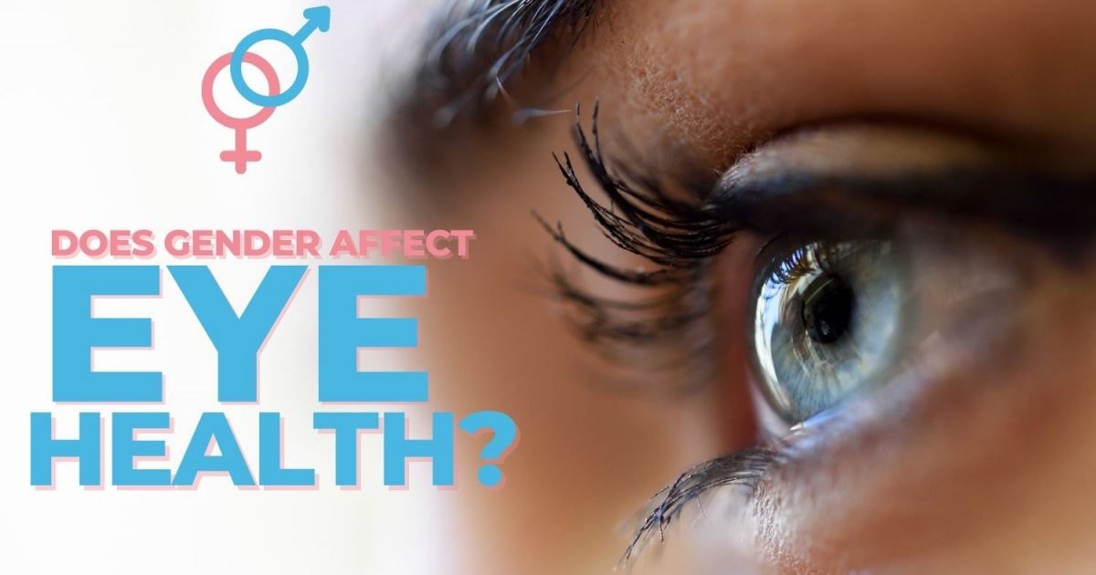 Yes, Women Have More Eye Health Issues - EZOnTheEyes