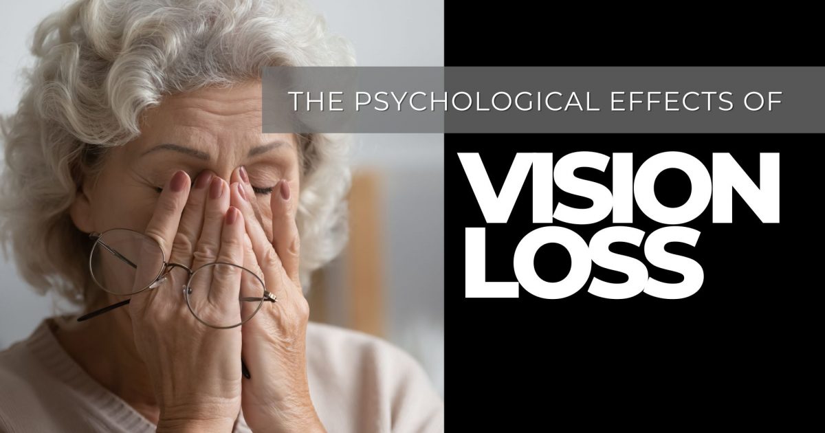 Dealing with the Psychological Effects of Vision Loss - EZOnTheEyes