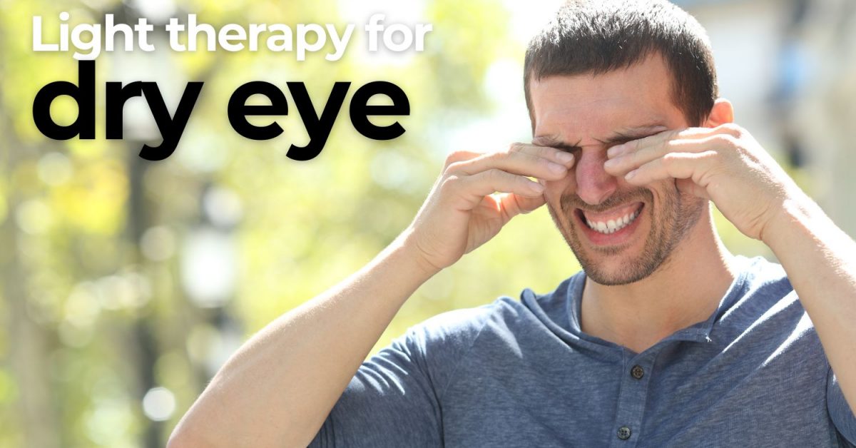 Light Therapy for Dry Eye Disease - EZOnTheEyes
